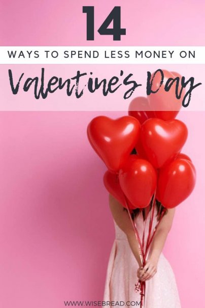 14 Ways to Spend Less Money on Valentine's Day